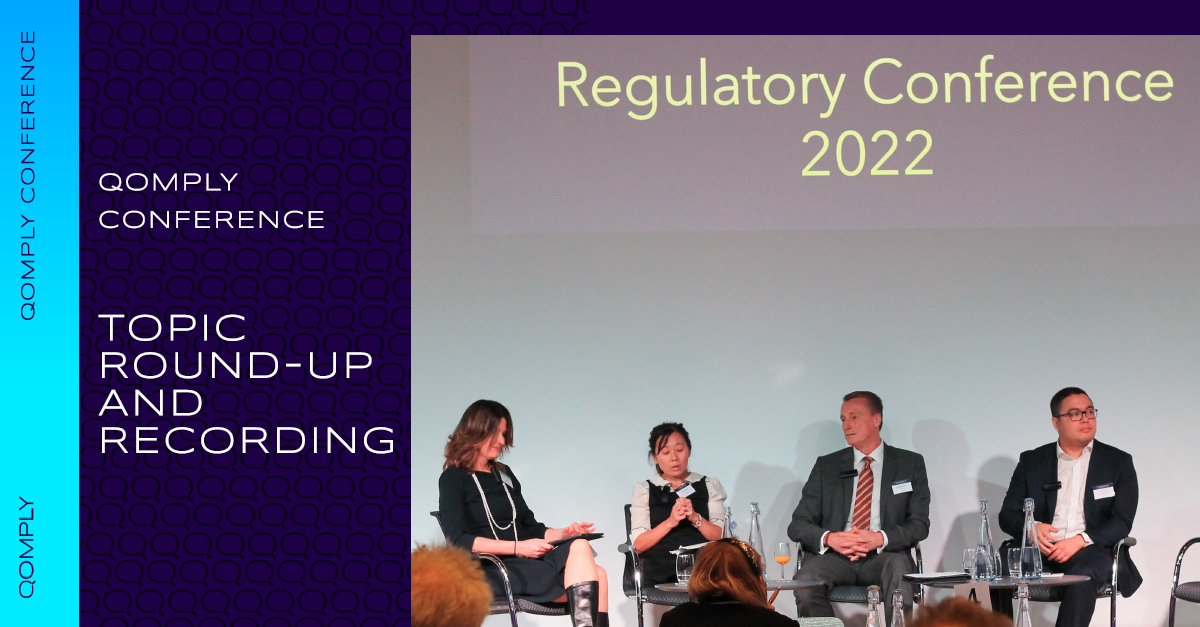 Qomply Regulatory Conference Roundup