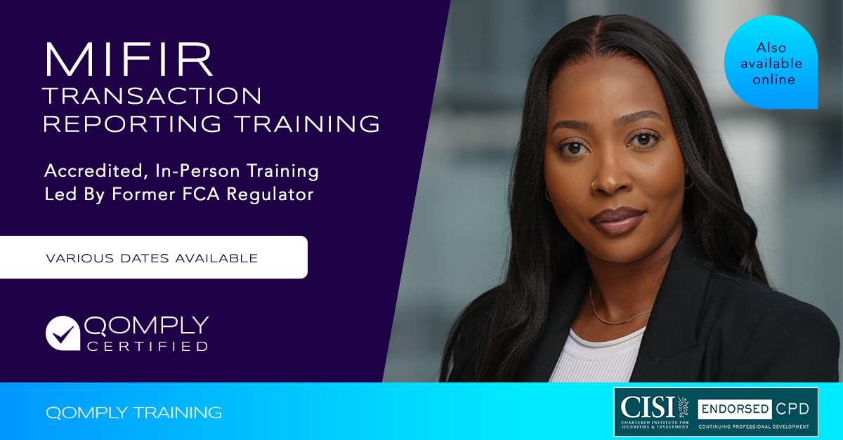 MiFIR Reporting Training Course | CPD Accredited
